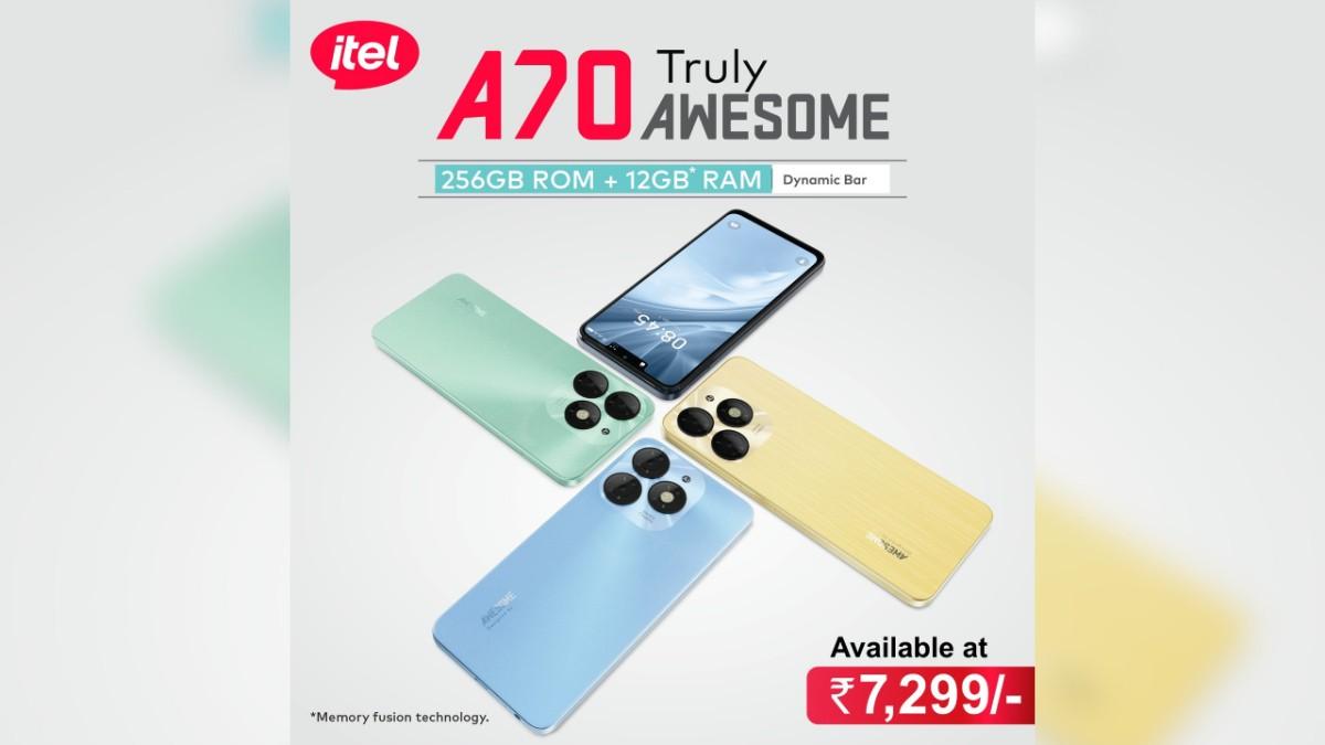 itel launches A70; India’s first smartphone with 256GB ROM AND 12GB RAM ...