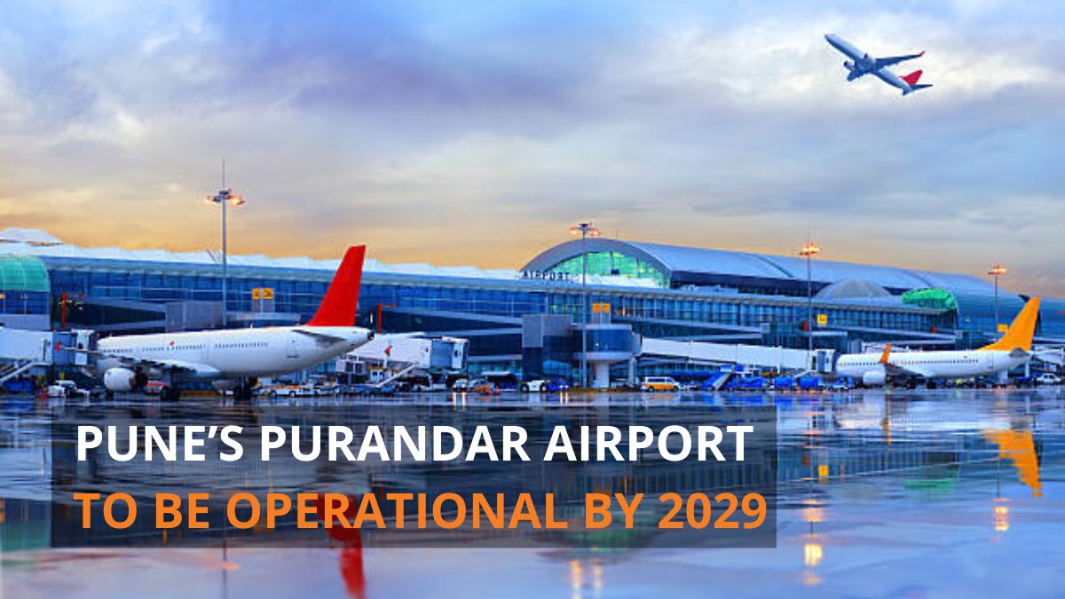 Pune's New International Airport at Purandar to be Operational by 2029 ...