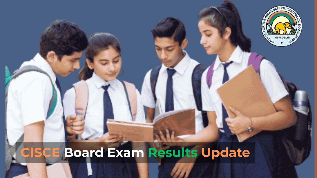 ICSE, ISC Results 2025 To Be Declared Tomorrow at 11 AM: Here's How to ...
