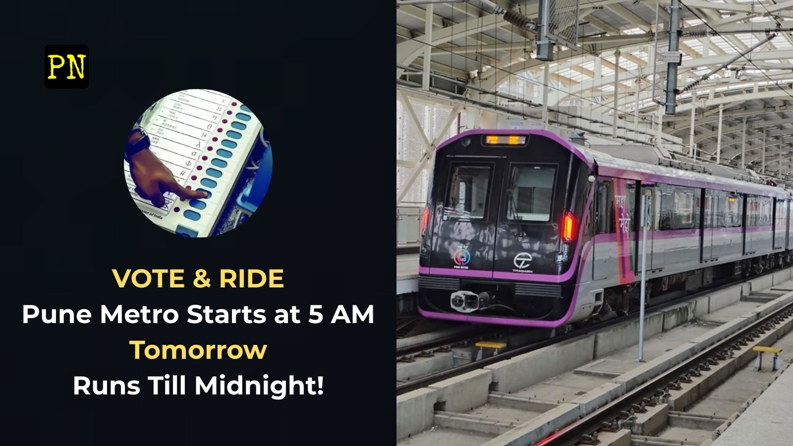 Pune Metro Announces Special Extended Hours for Municipal Elections on ...